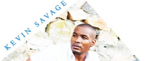 Kevin Savage - Giving You All