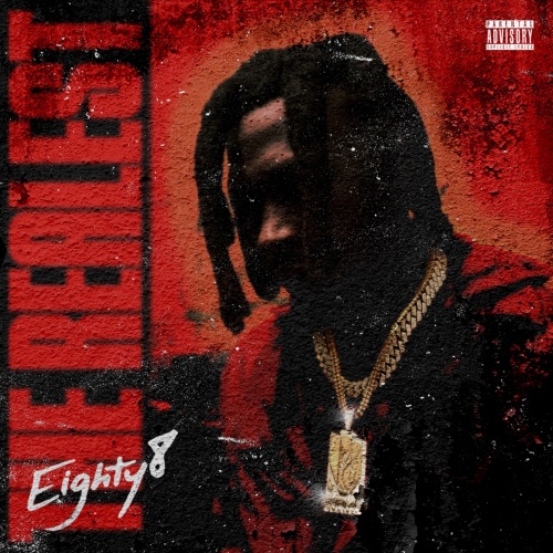 CASH MONEY RECORDS SIGNEE EIGHTY8 RISES WITH LATEST RELEASE "THE ...
