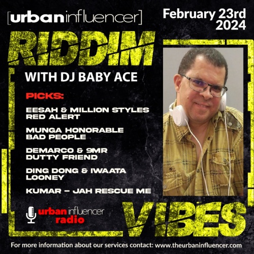 RIDDIM VIBES W/ BABY ACE